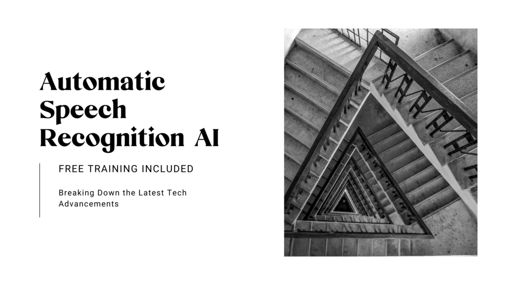 Automatic Speech Recognition Ai Free Training